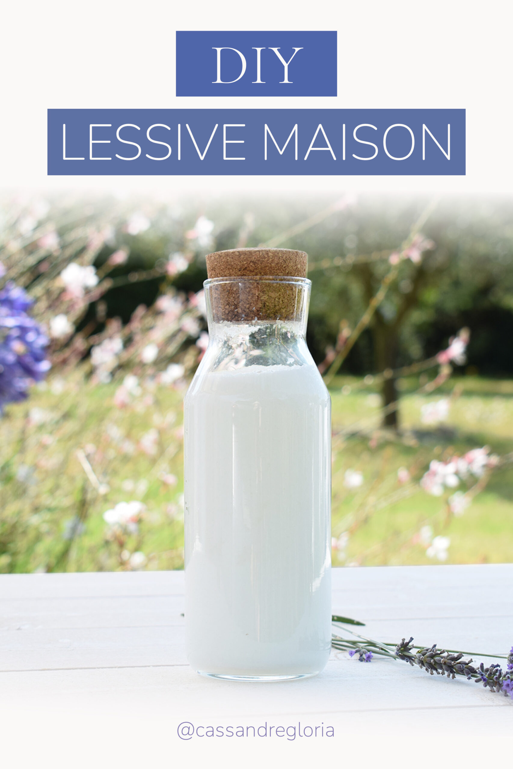 Recette de lessive naturelle | Cassandre GLORIA